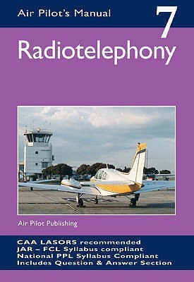 Radiotelephony (The Air Pilot's Manual #7) by Trevor Thom | Goodreads