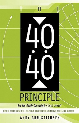 The 40:40 Principle: Your Road Map to Finding Life-Changing Mentors by ...