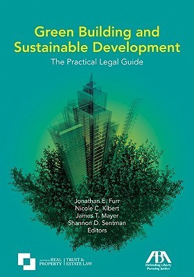 Green Building and Sustainable Development: The Practical Legal Guide ...
