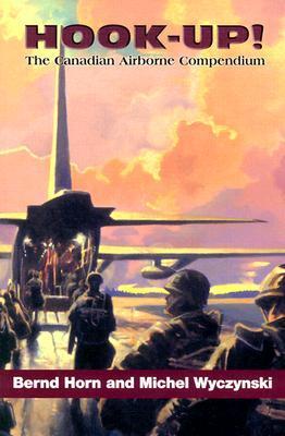 Hook-Up! The Canadian Airborne Compendium: A Summary of Major Airborne ...