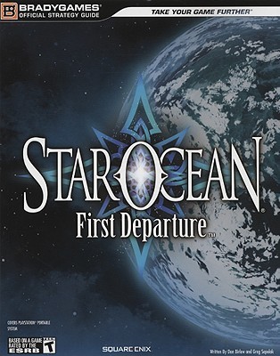 Star Ocean: First Departure Official Strategy Guide by Dan Birlew ...