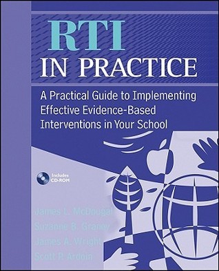 RTI in Practice: A Practical Guide to Implementing Effective Evidence ...