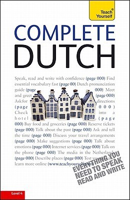 Complete Dutch: A Teach Yourself Guide by Gerdi Quist | Goodreads