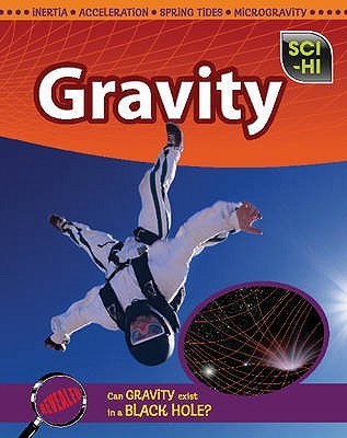 Gravity (Sci-hi) by Lisa Hill | Goodreads
