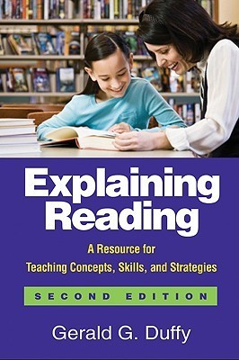 Explaining Reading: A Resource for Teaching Concepts, Skills, and ...