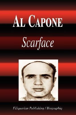 Al Capone - Scarface (Biography) by Biographiq | Goodreads