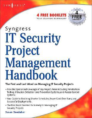 Syngress IT Security Project Management Handbook by Susan Snedaker ...