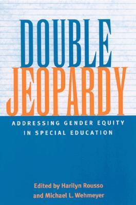 Double Jeopardy: Addressing Gender Equity in Special Education Supports ...