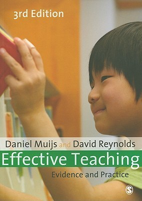 Effective Teaching: Evidence and Practice by Daniel Muijs | Goodreads