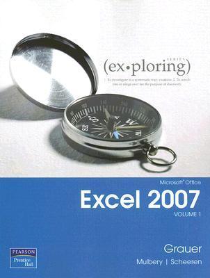 Microsoft Office Excel 2007: 1 by Robert T. Grauer | Goodreads