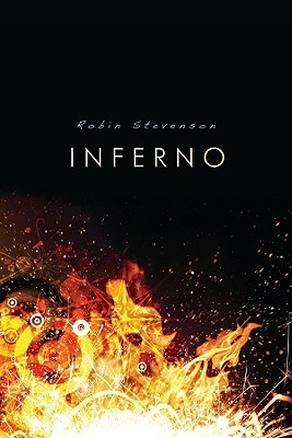 Inferno by Robin Stevenson | Goodreads