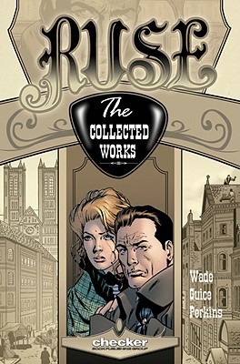 Ruse: The Collected Works by Mark Waid | Goodreads