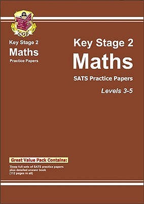 Maths: Key Stage 2: SATS Practice Papers: Levels 3-5 by Richard Parsons ...