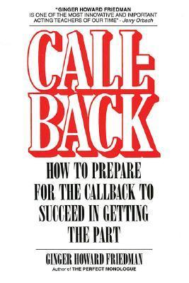 Callback Softcover (Limelight) by Ginger Howard Friedman | Goodreads