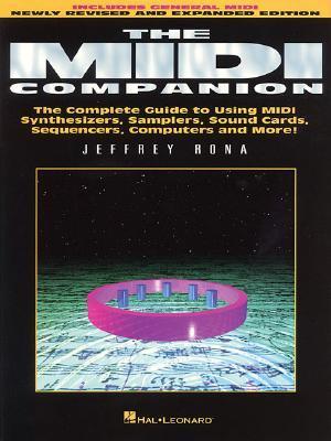 The MIDI Companion: Complete Guide to Using Midi Synthesizers, Samplers ...