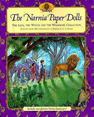 The Narnia Paper Dolls: The Lion, the Witch and the Wardrobe Collection ...