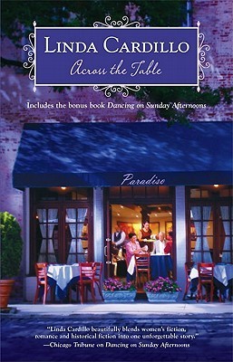 Across the Table by Linda Cardillo | Goodreads