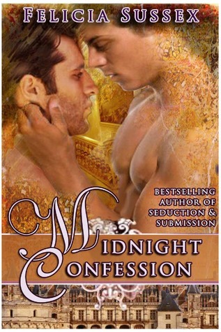 Midnight Confession by Felicia Sussex | Goodreads