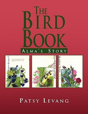 The Bird Book by Patsy Levang | Goodreads