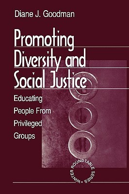Promoting Diversity and Social Justice: Educating People from ...