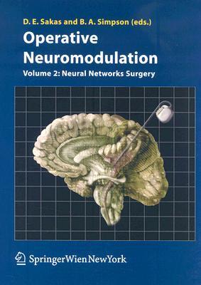 Operative Neuromodulation: Volume 2: Neural Networks Surgery by Brian A ...