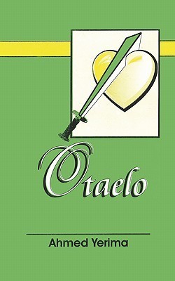 Otaelo by Ahmed Yerima | Goodreads