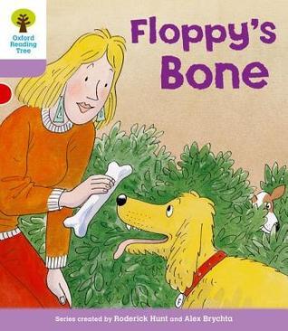 Floppy's Bone by Roderick Hunt | Goodreads