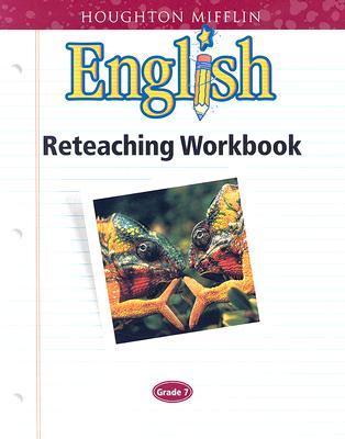 English: Retaching Workbook : Grade 7 by Houghton Mifflin | Goodreads