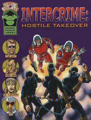 Intercrime: Hostile Takeover (Villains & Vigilantes) by Jeff Dee ...