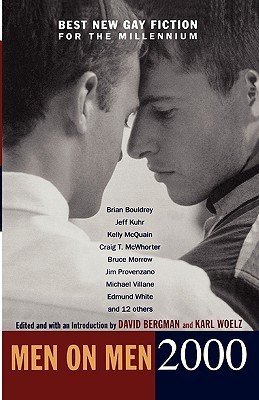 Men on Men 2000: Best New Gay Fiction by Karl Woelz | Goodreads