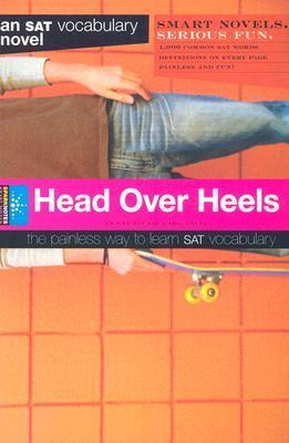 Head Over Heels (Smart Novels: Vocabulary) by Ryan Nerz | Goodreads
