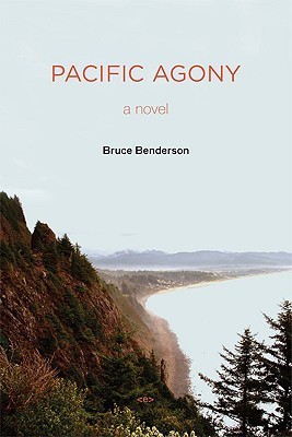 Pacific Agony by Bruce Benderson | Goodreads
