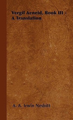 Vergil Aeneid, Book III - A Translation by Virgil | Goodreads