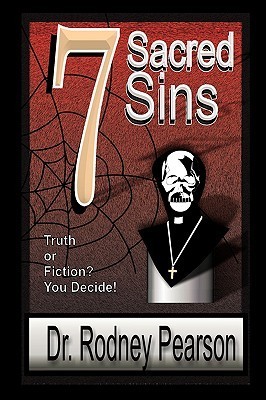 7 Sacred Sins by Rodney Pearson | Goodreads