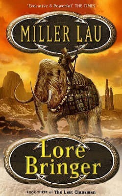 Lore Bringer by Miller Lau | Goodreads