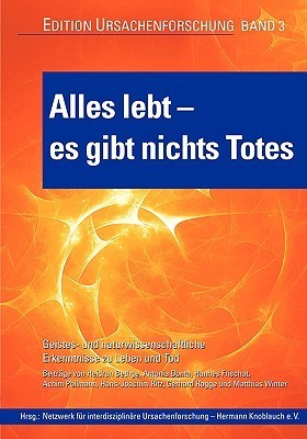 Alles lebt - es gibt nichts Totes (German Edition) by Heidrun Bethge ...