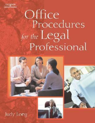 Office Procedures for the Legal Professional by Judy A. Long | Goodreads