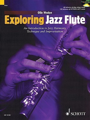 Exploring Jazz Flute: An Introduction to Jazz Harmony, Technique and ...