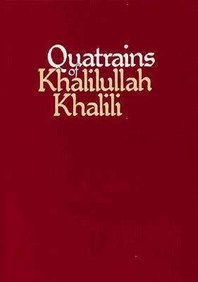 Quatrains of Khalilullah Khalili by Khalilullah Khalili | Goodreads