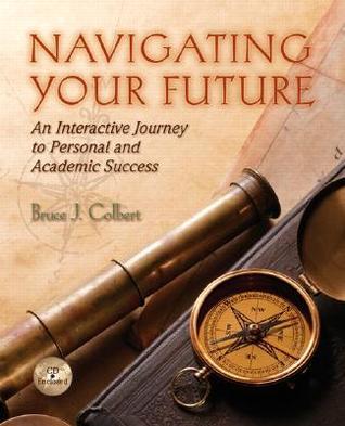 Navigating Your Future: An Interactive Journey to Personal and Academic ...