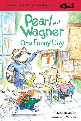 Pearl and Wagner: One Funny Day by Kate McMullan | Goodreads