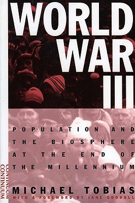 World War III by Michael Tobias | Goodreads