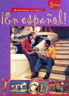 En Espanol!: Level 3 - High School (Spanish Edition) by McDougal ...