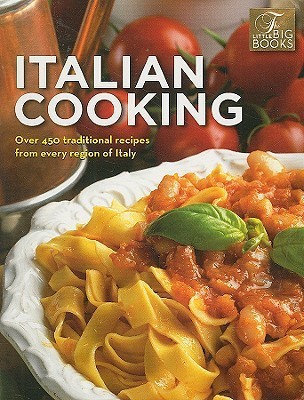 Italian Cooking (Little Big Books) by Carla Bardi | Goodreads