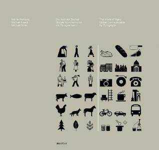 World of Signs: Communication by Pictographs by Editors of Avedition ...