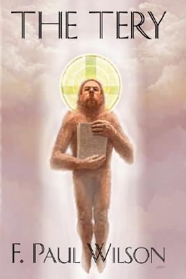 The Tery - Definitive Illustrated Edition by F. Paul Wilson | Goodreads