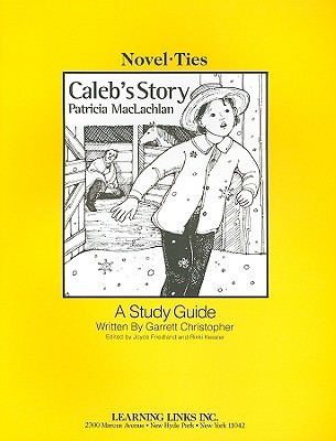 Caleb's Story by Garrett Christopher | Goodreads