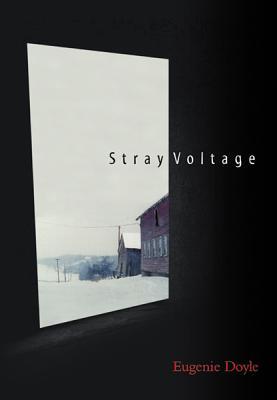 Stray Voltage by Eugenie Doyle | Goodreads