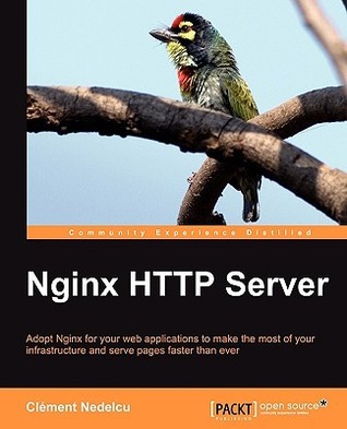 Nginx HTTP Server by Clément Nedelcu | Goodreads