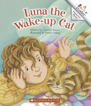 Luna the Wake-up Cat (Rookie Readers) by Charnan Simon | Goodreads